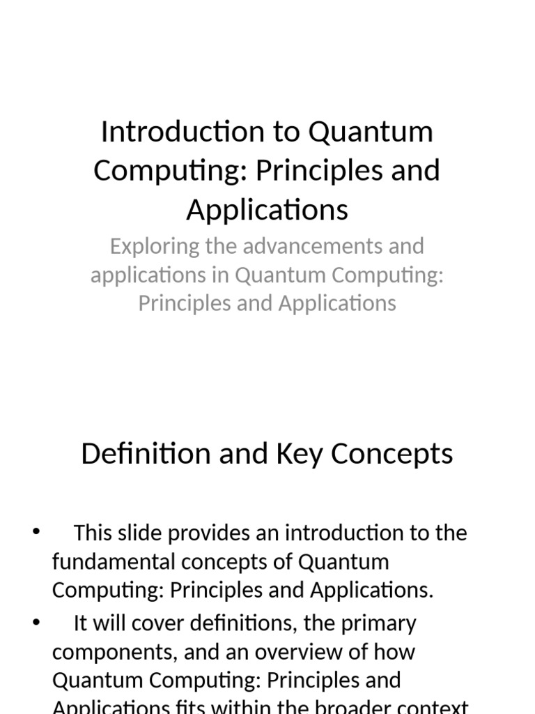 Quantum Computing Principles and Applications Detailed | PDF ...