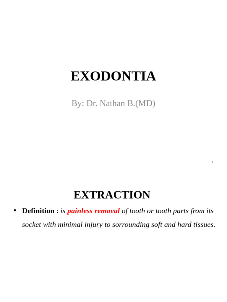 Part-5 Extraction of Teeth - PPTX Nathan | PDF | Human Tooth | Medical ...
