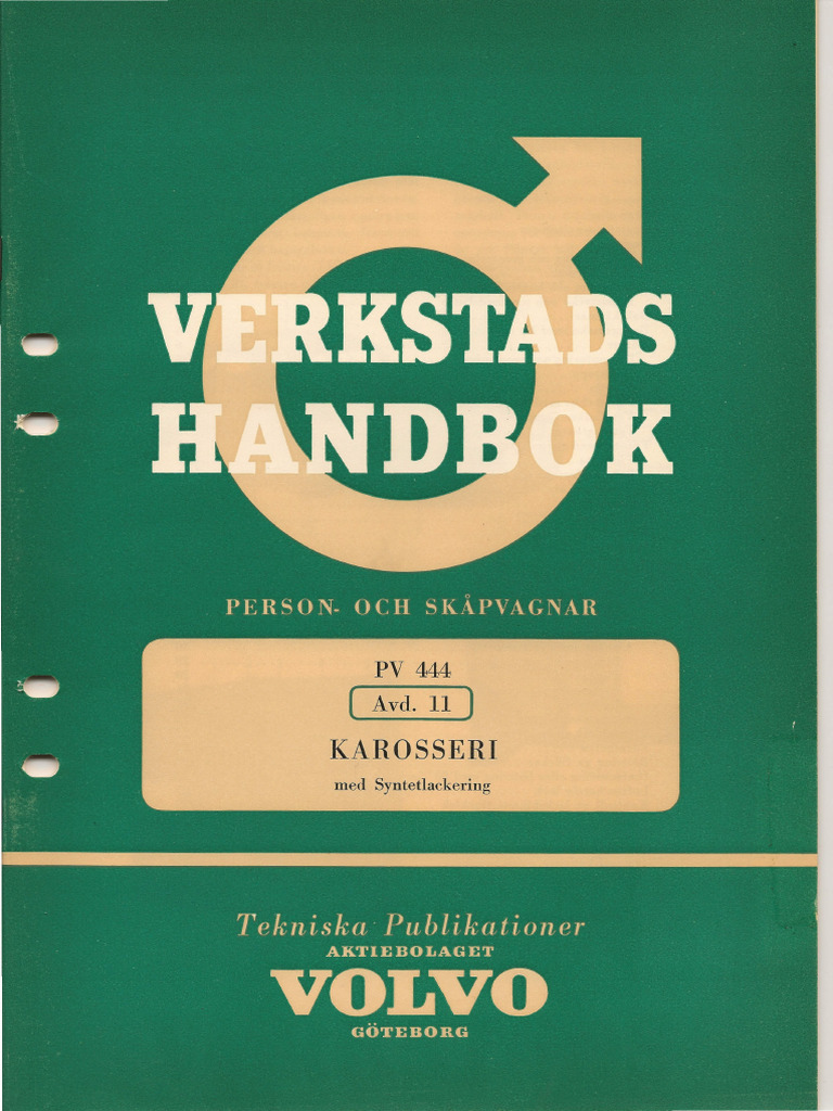 Verkstads Handbok PV444-445 Avd 11 Karosseri - Carosserie | PDF