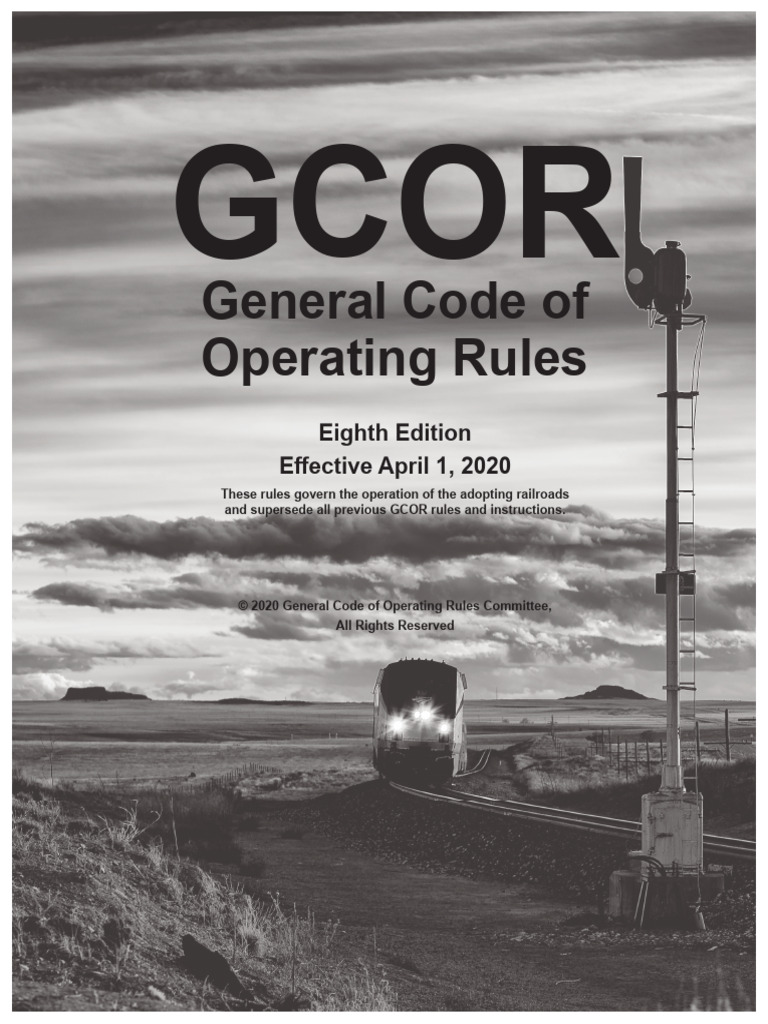 GCOR Eighth Edition Operating Rules | PDF | Transport Infrastructure ...