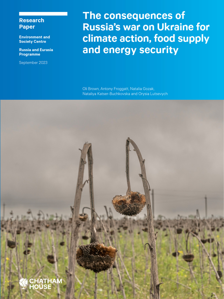 Chatham House - Conseq-war-Ukraine-climate-food-energy - 2023 Report ...