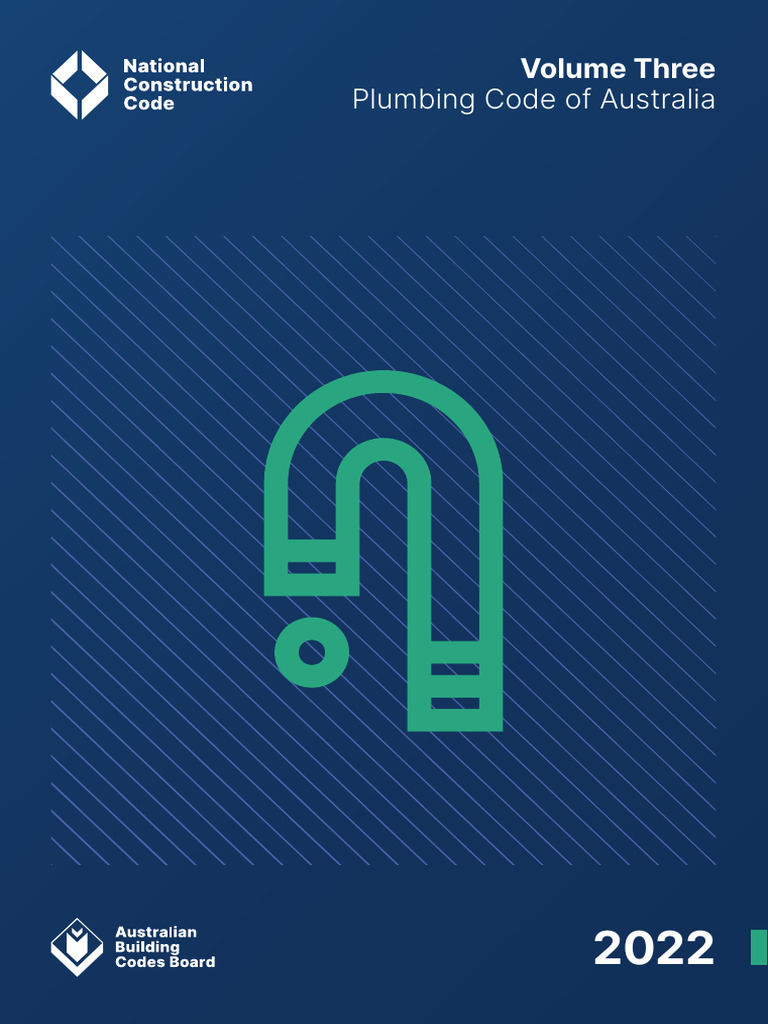 NCC 2022 Volume Three - Plumbing Code of Australia | PDF | Plumbing | Specification (Technical ...