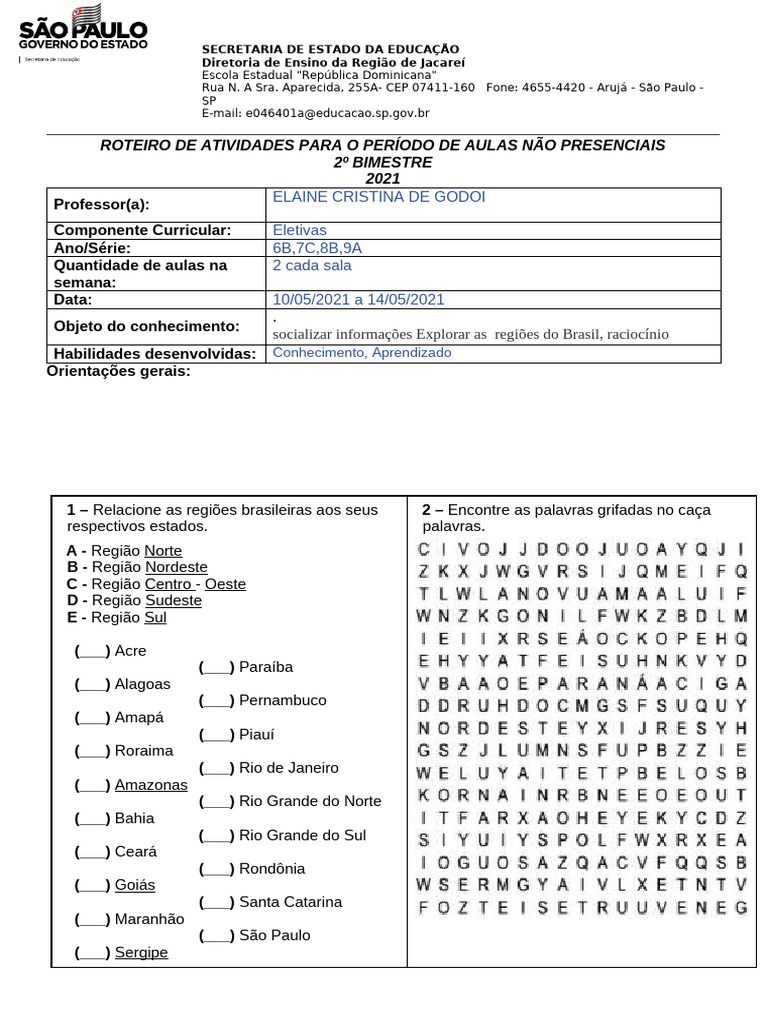 Roteiro de Ensino Remoto 6B, 7C, 8B, 9A 10 A 14 | PDF