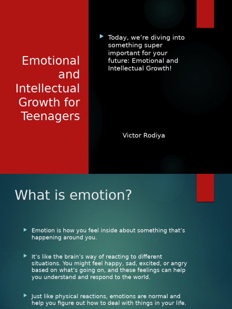Teens Emotional and Intellectual Growth | PDF | Feeling | Emotions