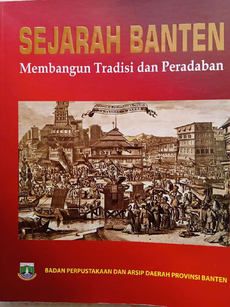 Sejarah Banten Mamembangun Tradisi Dan Peradaban | PDF