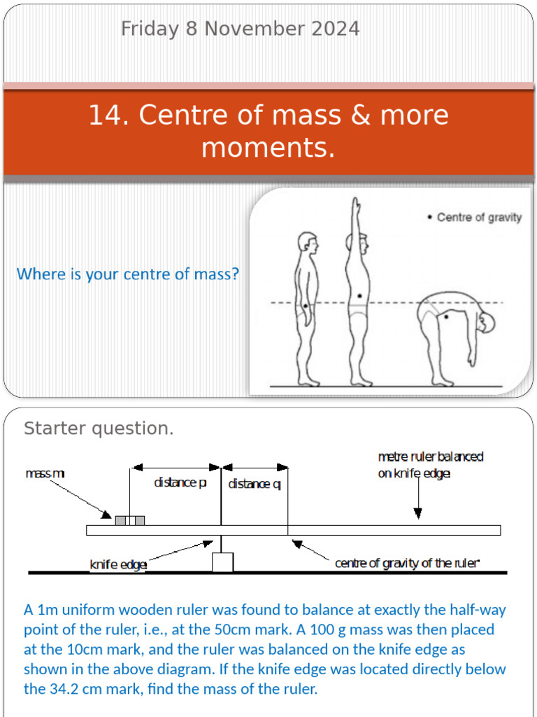 Centre of Mass and More Moments | PDF | Force | Center Of Mass