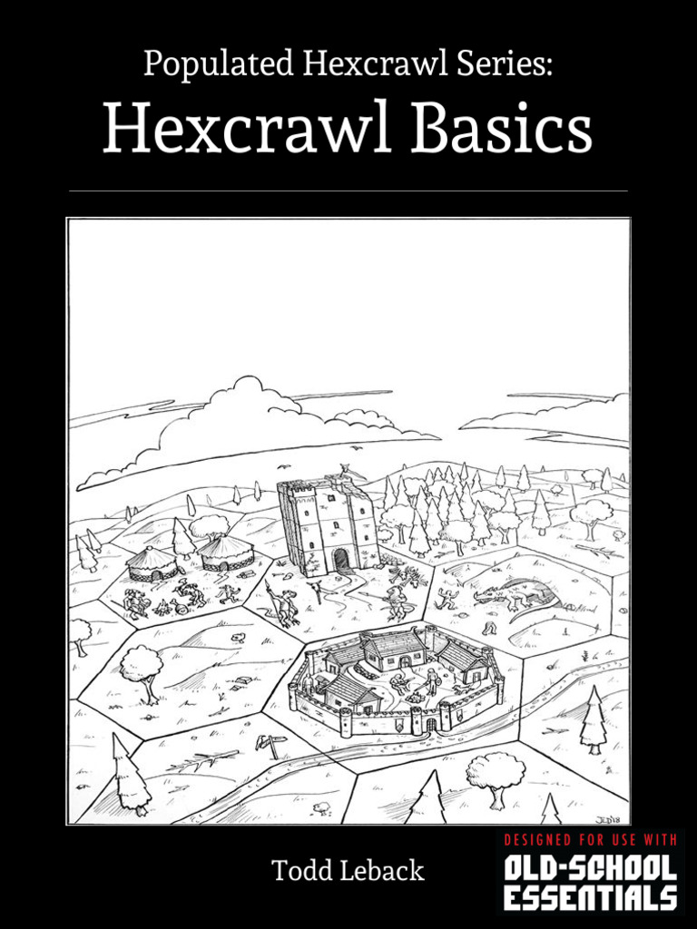 Populated Hexcrawl Series Hexcrawl Basics (OSE) | PDF