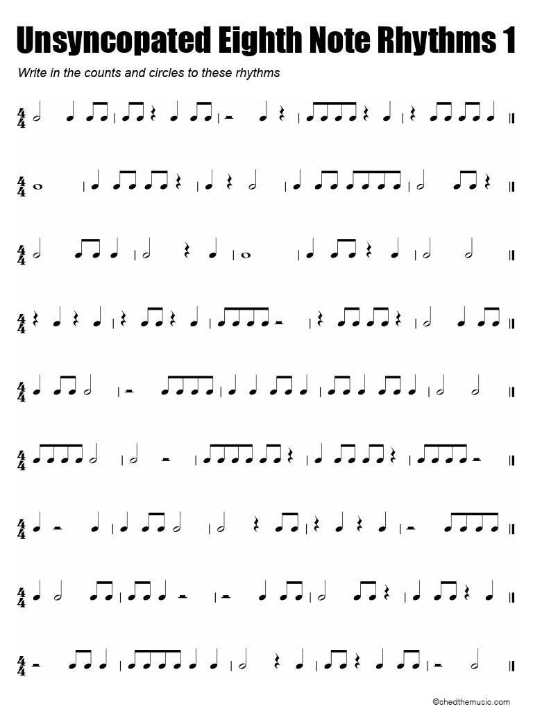 Unsyncopated Eighth Note Rhythms 1: Write in The Counts and Circles To ...