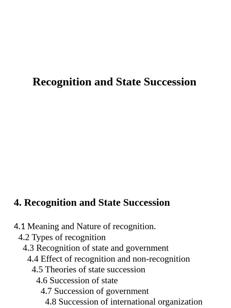 Recognition and State Succession Explained | PDF | Treaty | Sovereign State
