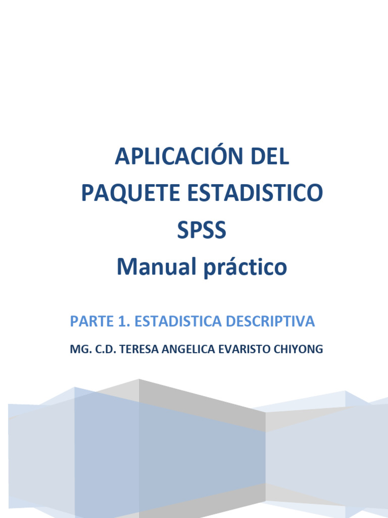 Manual SPSS: Estadística Descriptiva | PDF | Spss | Histograma