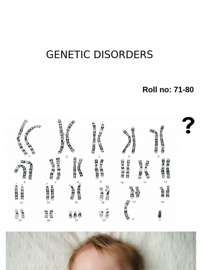 Genetic Disorders | PDF | Down Syndrome | Diseases And Disorders