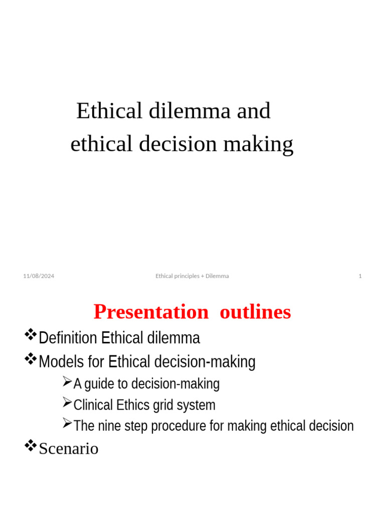 Ethical Dilemma and Ethical Dicision Making PPP9 | PDF | Medical ...