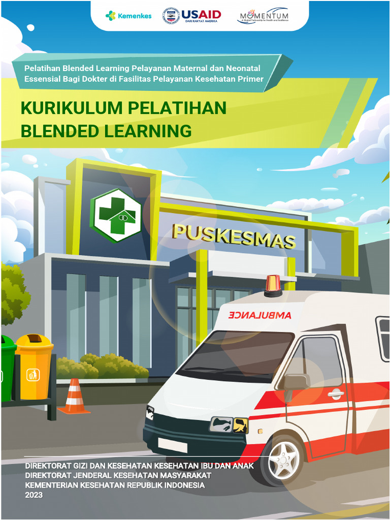 Pelatihan Blended Learning Pelayanan Maternal Dan Neonatal Esensial Bagi Dokter Di Fasilitas ...