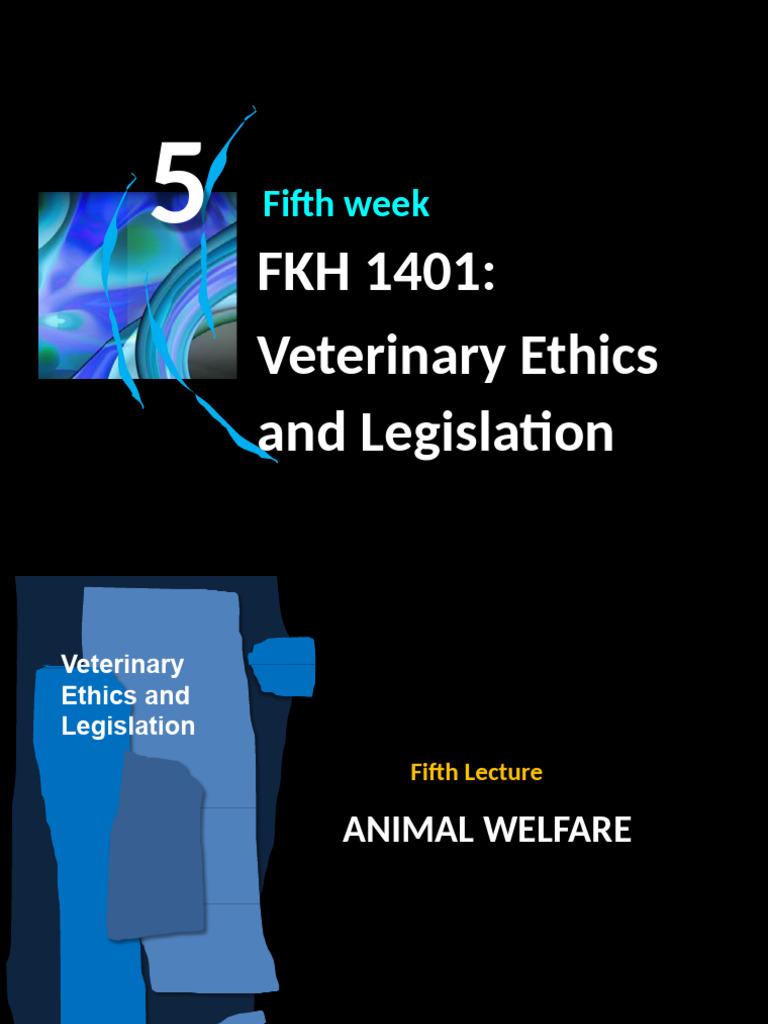Veterinary Ethics and Animal Welfare Insights | PDF | Utilitarianism ...