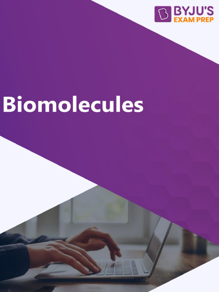 Byjus Biomolecules New Notes 281687659721259 | PDF | Carbohydrates ...