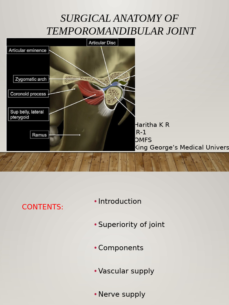 Surgical Anatomy of Temporomandibular Joint: Haritha K R JR-1 Omfs King ...