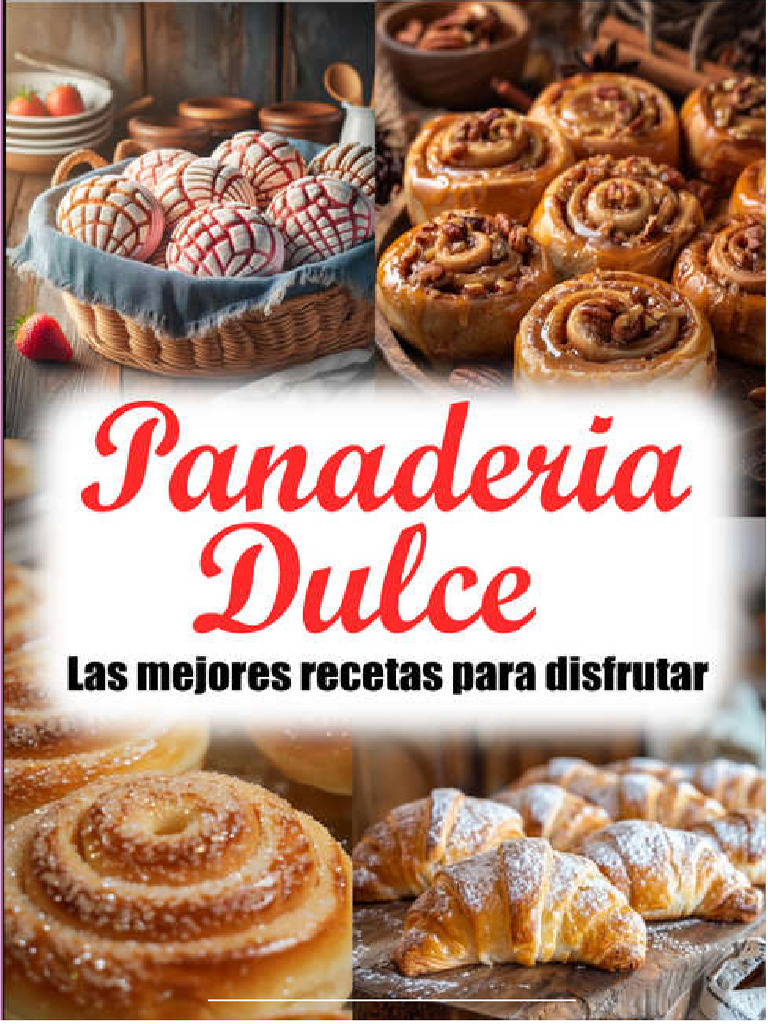 PAN DULCE GOURMET - PDF - 20240908 - 174410 - 0000 | PDF | Panes ...