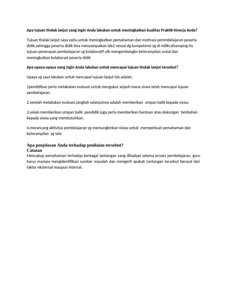 Apa Tujuan Tindak Lanjut Yang Ingin Anda Lakukan Untuk Meningkatkan ...