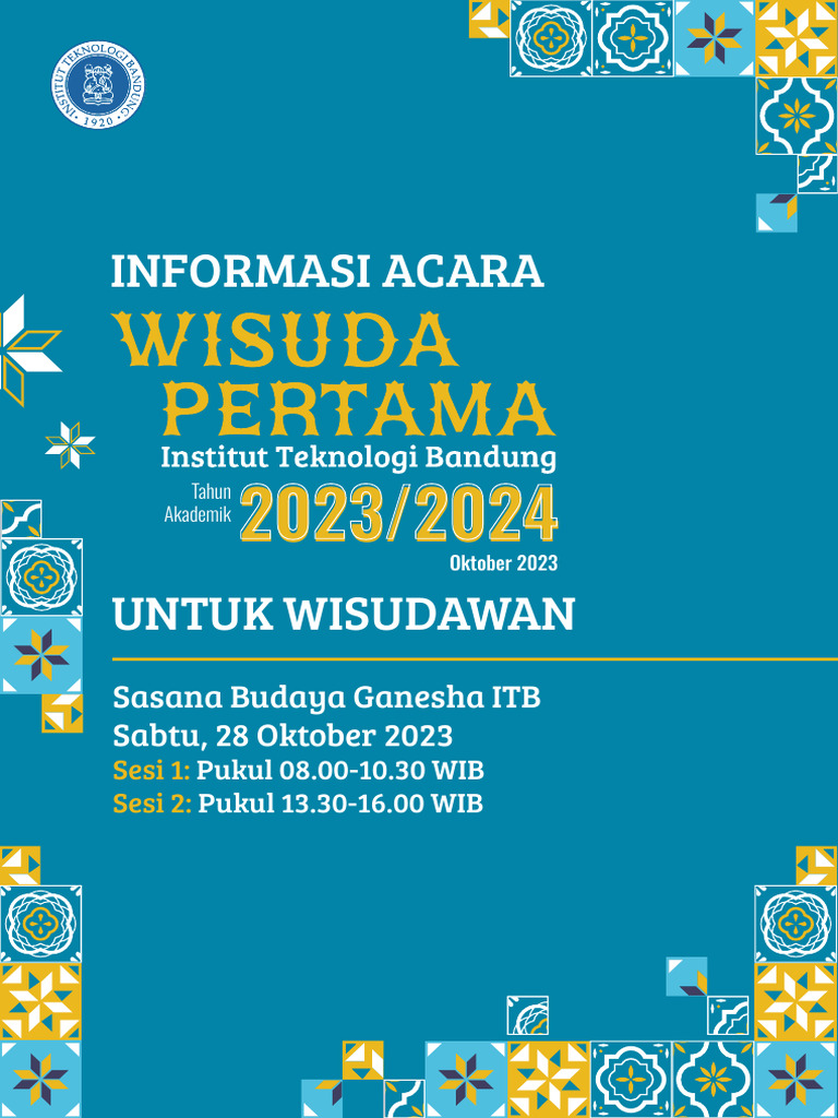 Flyer Informasi Acara Wisuda ITB - 28 Oktober 2023 - Untuk Wisudawan ...