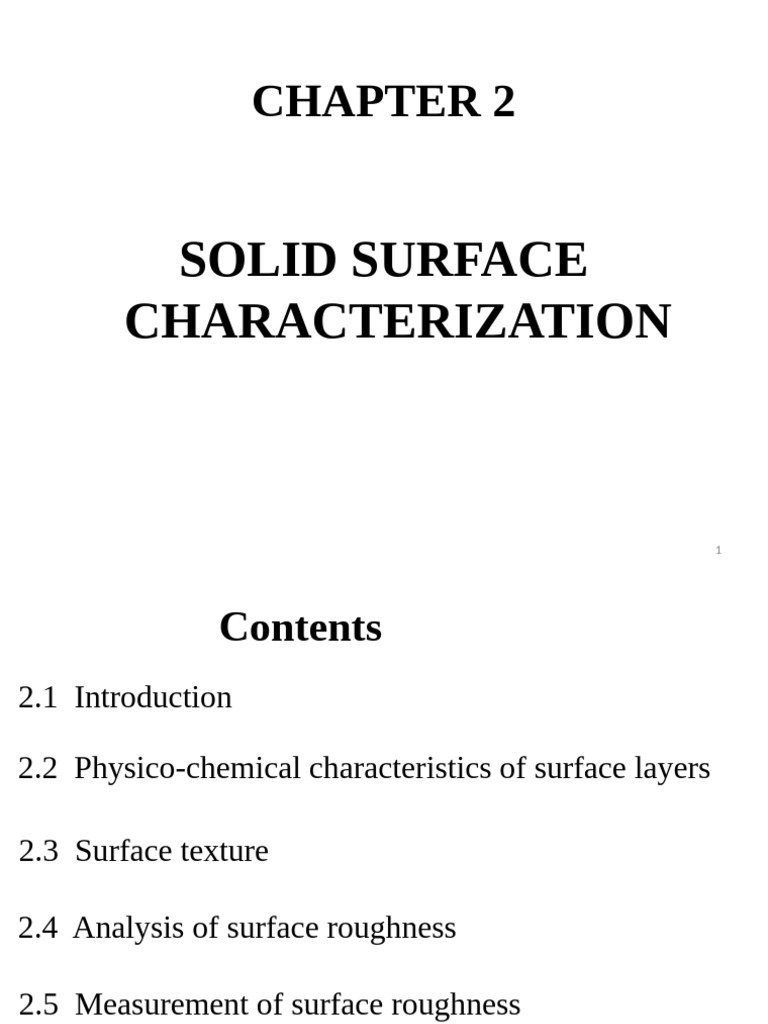 Chap2 Present 010211 E | PDF | Surface Roughness | Solid