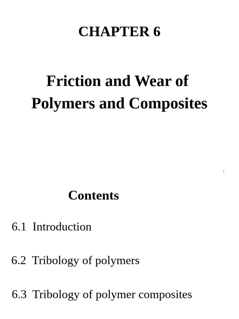 Chap6 Lec 020611 PartI E | PDF | Wear | Composite Material