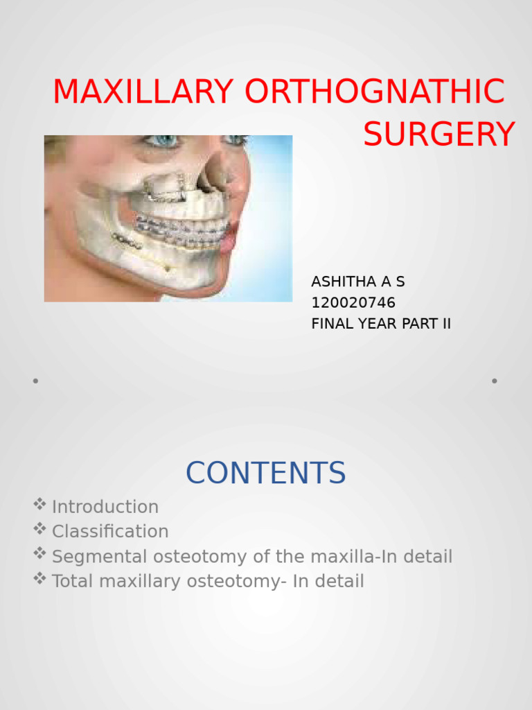5.maxillary Orthognathic Surgery | PDF | Human Nose | Human Head And Neck