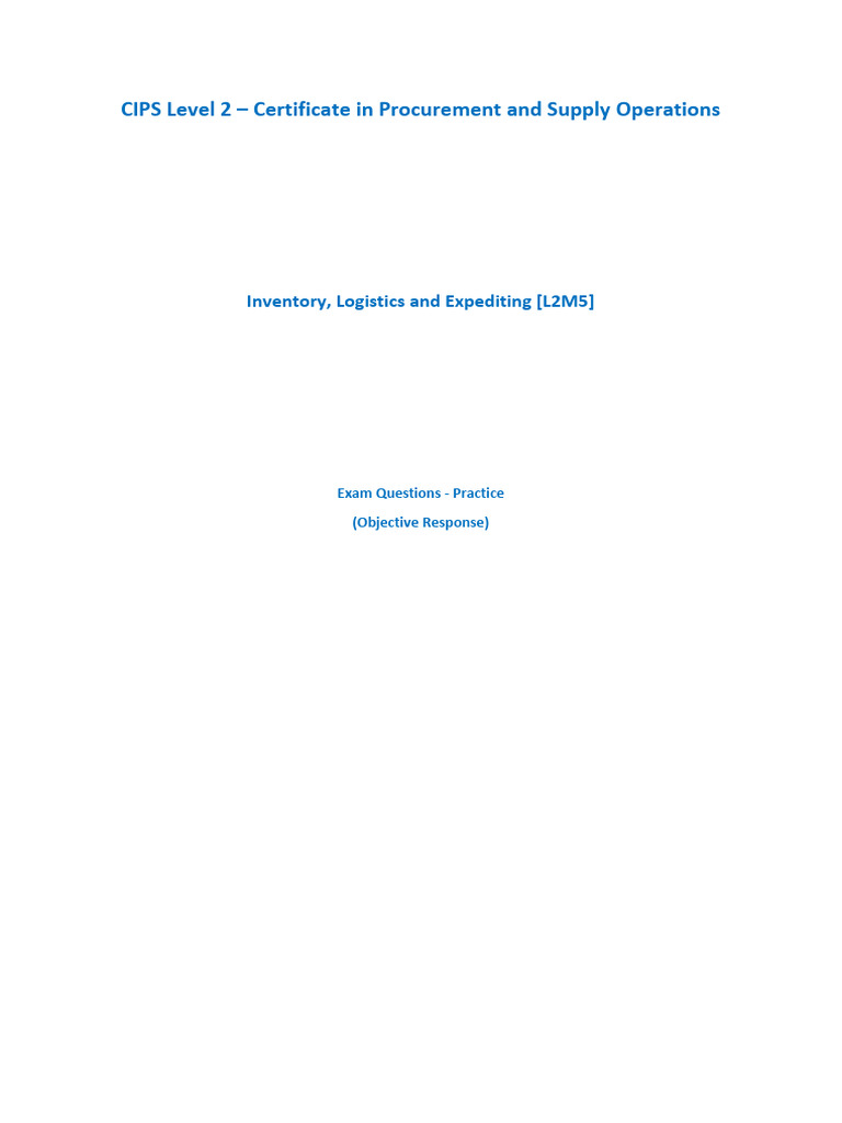 CIPS Level 2 Inventory, Logistics and Expediting L2M5 Revision ...
