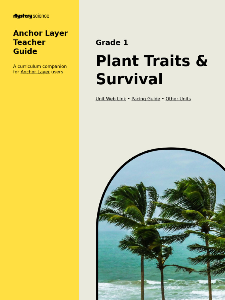 Mystery Science - 1st - Plant Traits & Survival - Anchor Layer Teacher ...