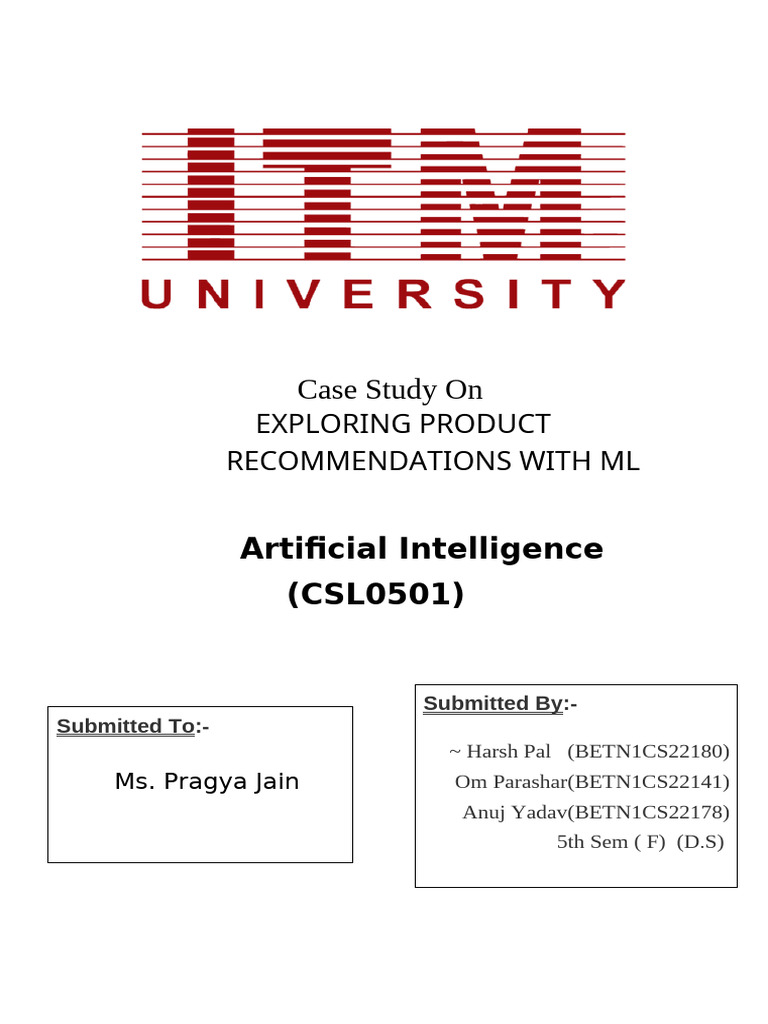 AI CASE STUDY | PDF | Machine Learning | Information Science