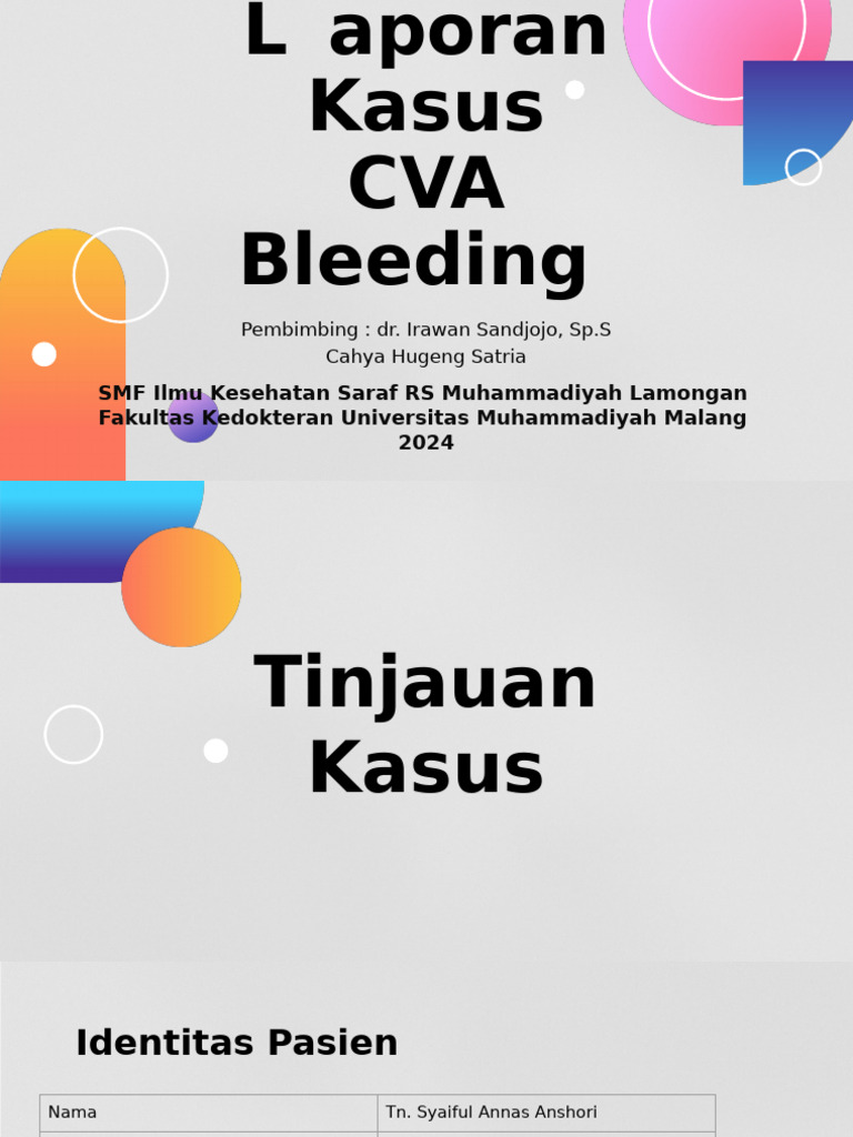Laporan Kasus Cahya CVA Bleeding | PDF