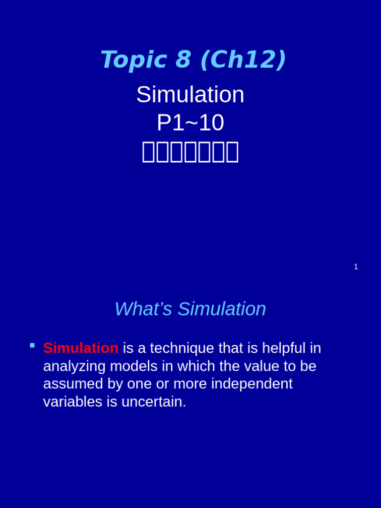 Topic 8 ch12 Simulation | PDF | Probability Distribution | Simulation