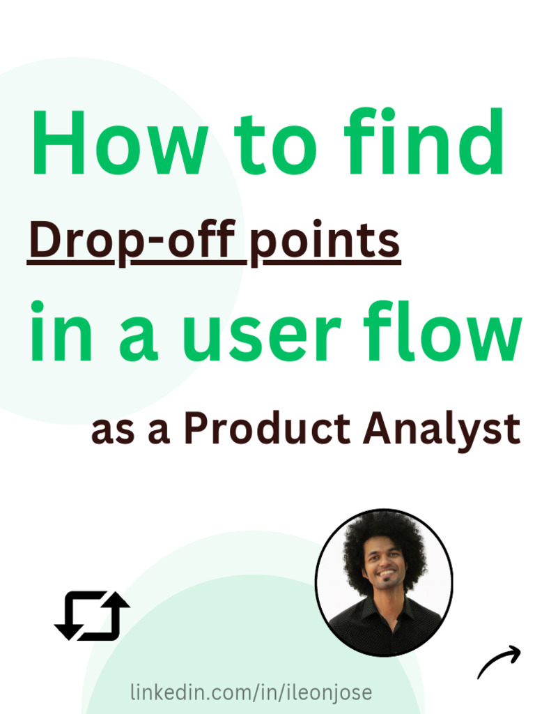 Step-By-Step Method To Find Drop Off Points in A User Flow | PDF ...