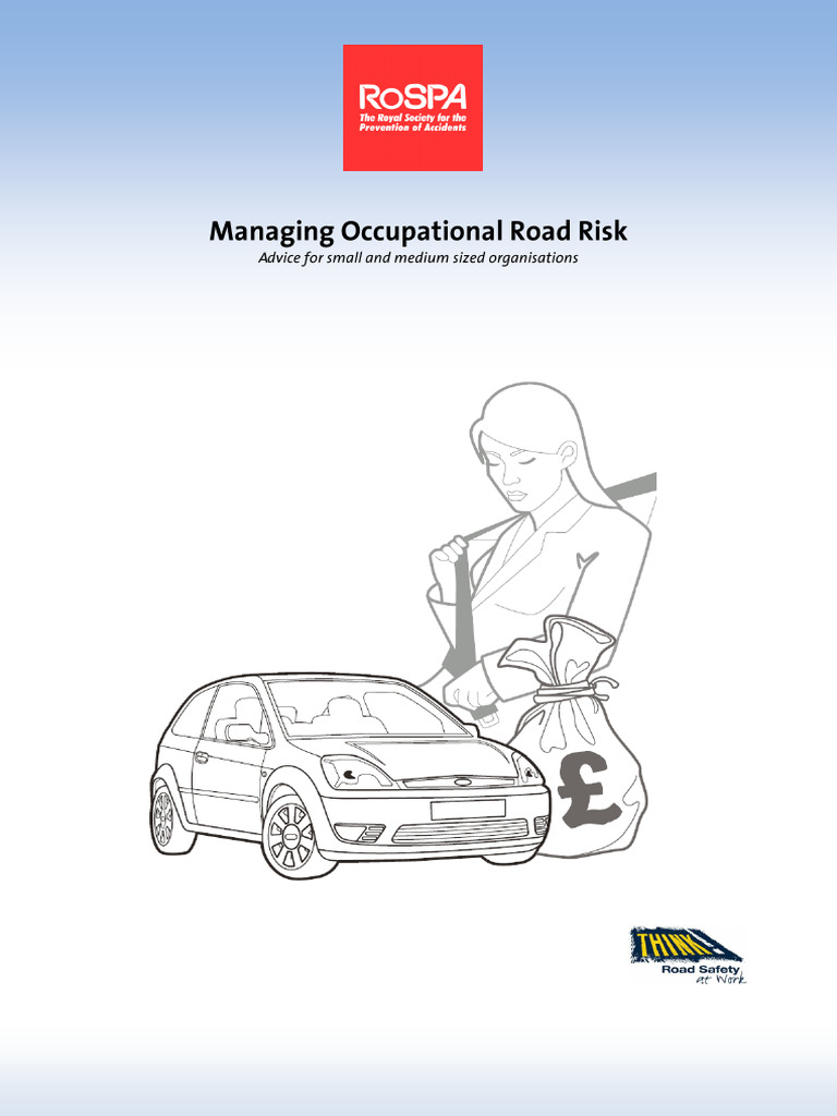 Managing Occupational Road Risk | PDF | Road Traffic Safety | Road