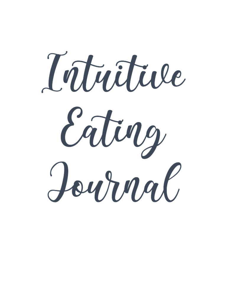 Intuitive Eating Journal - Pages | PDF | Lunch | Dinner