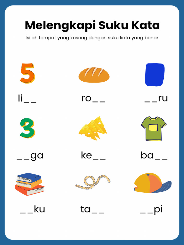 Melengkapi Suku Kata Lembar Kerja Biru Gaya Ilustratif-Digabungkan | PDF