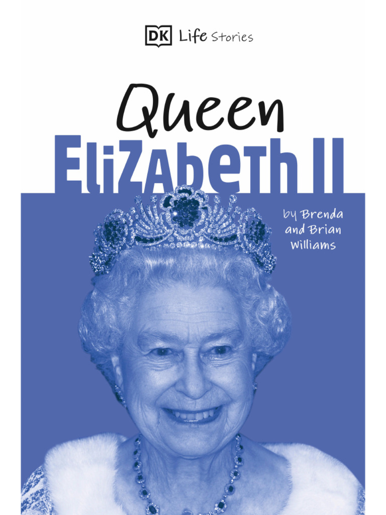 DK Life Stories Queen Elizabeth II | PDF