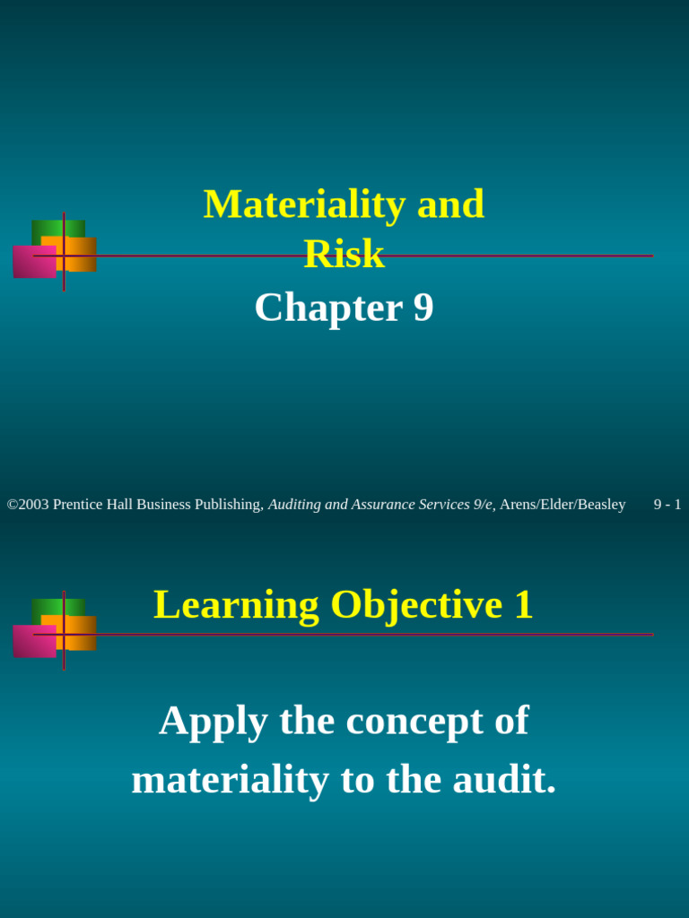 Chapter 9 Materiality and Risk | PDF | Audit | Risk
