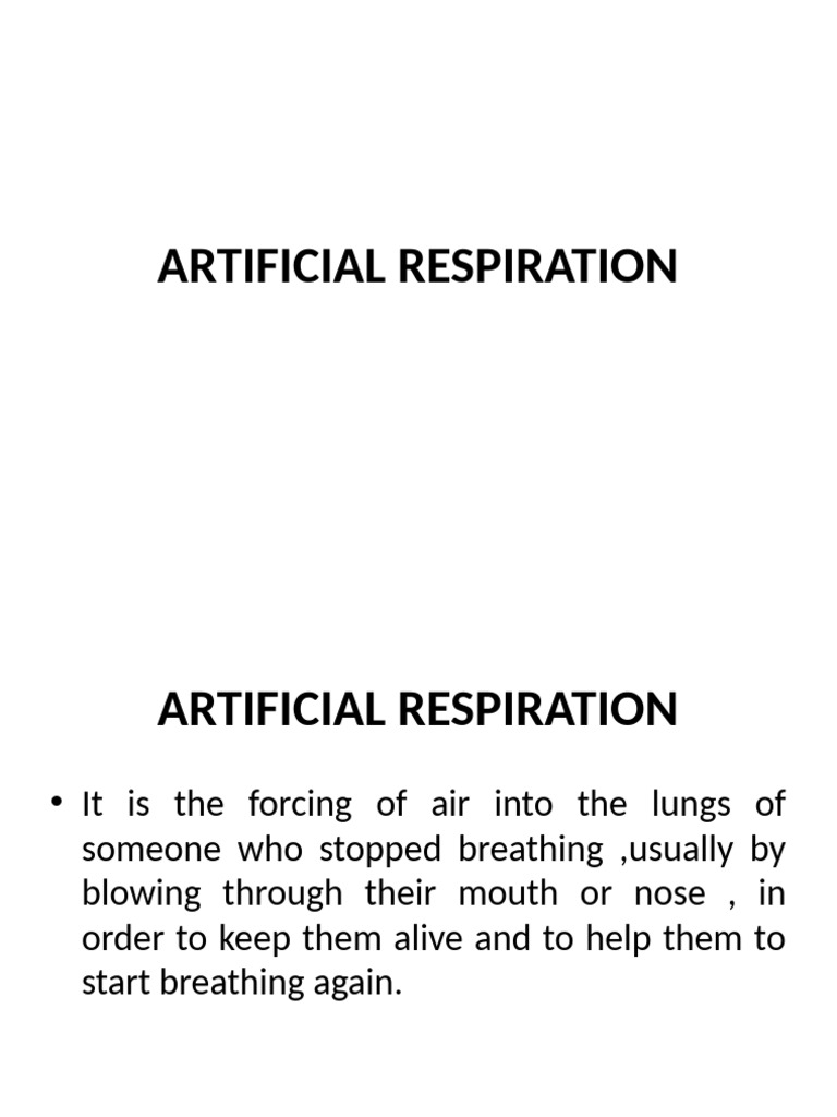 Methods of Artificial Respiration | PDF | Breathing | Lung