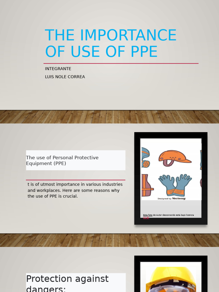 The Importance of Use of Ppe | PDF | Computers