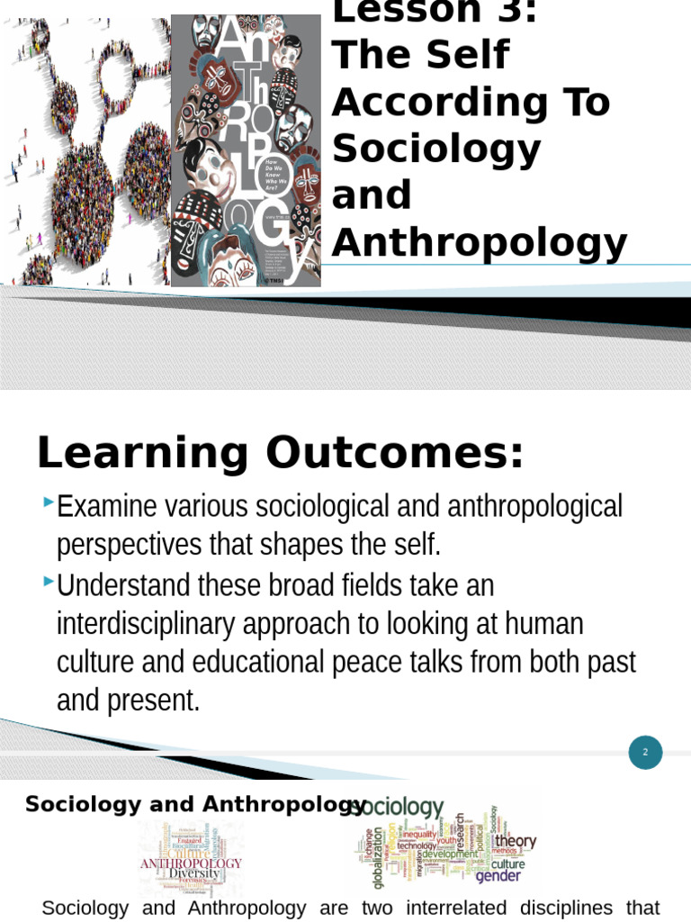 Lesson 3 The Self According To Sociology and Anthropology | PDF | Anthropology | Sociology