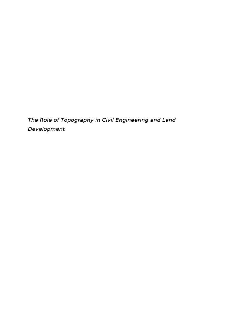 Topography and Its Role in Civil Engineering | PDF Topography and Its Role in Civil Engineering | PDF