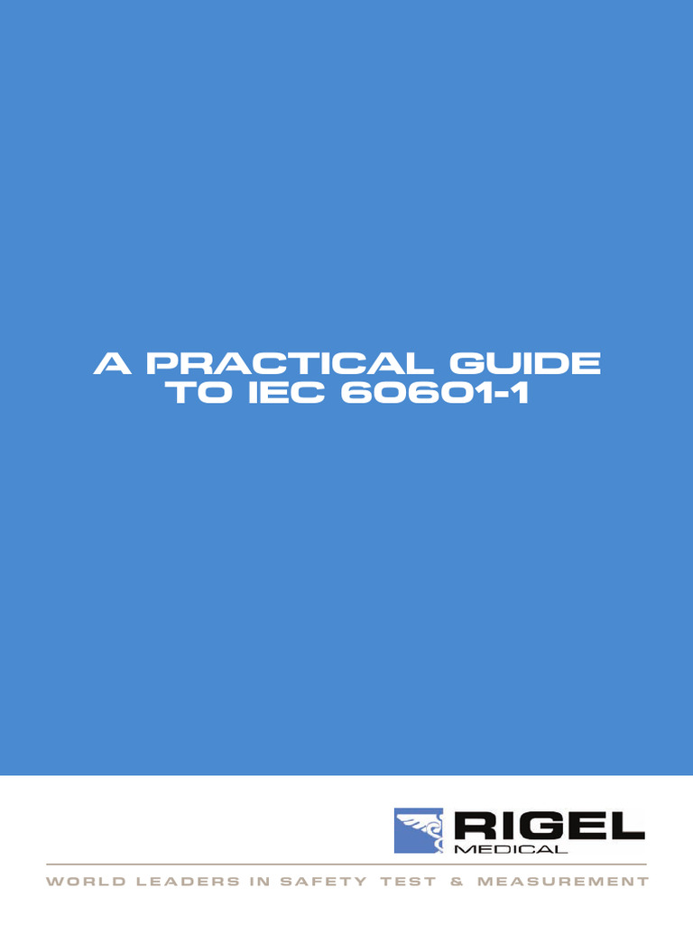 Rigel Medical A Practical Guide To IEC 60601 1 | PDF | Mains Electricity | Electromagnetism