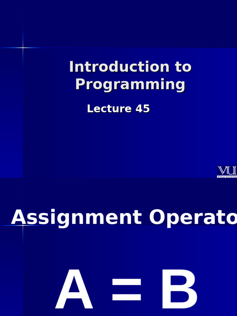 Introduction To Programming - CS201 Power Point Slides Lecture 45 | PDF | Computer Programming ...