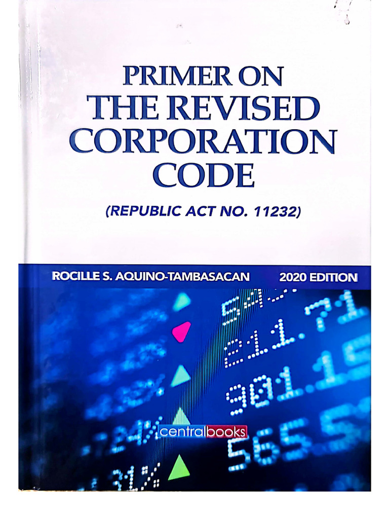 Aquino Tambasacan 2020 Primer On The Revised Corporation Code R A 11232 ...