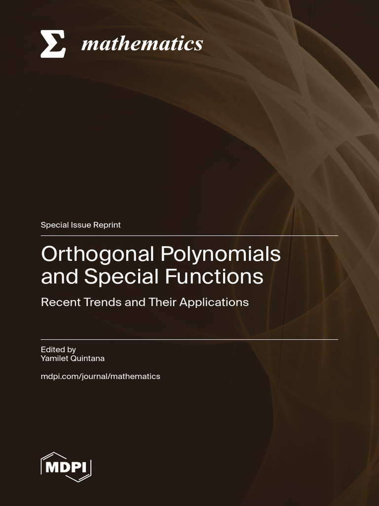 欧洲最先进的数学应用 Orthogonal - Polynomials - and - Special - Functions - Recent - Trends - and - Their ...