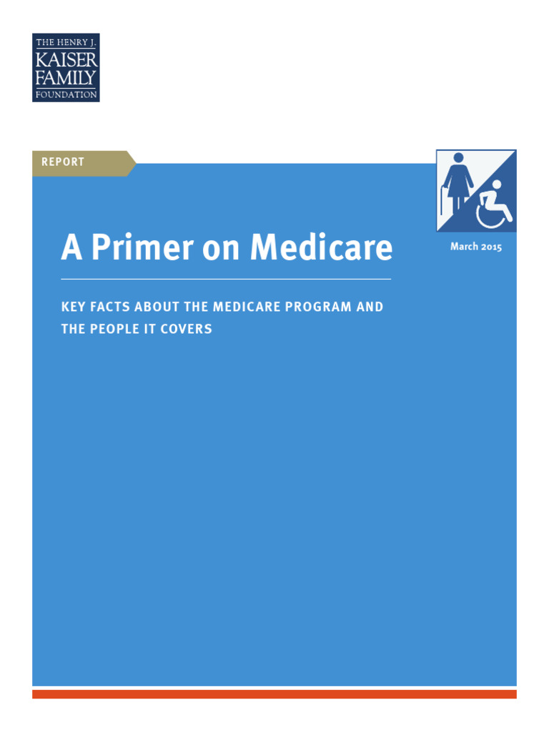 A Primer On Medicare | PDF | Medicare (United States) | Medicare Part D