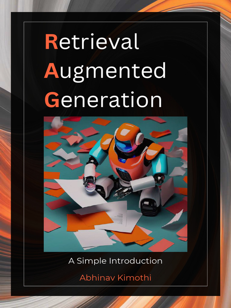 Retrieval Augmented Generation - A Simple Introduction | PDF | Search ...