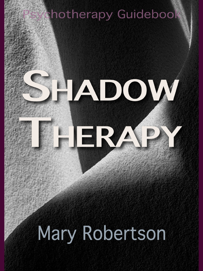 Shadow Therapy | PDF | Psychotherapy | Psychological Trauma