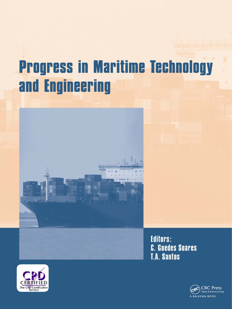 Progress in Maritime Technology and Engineering - Proceedings of The 4th International ...