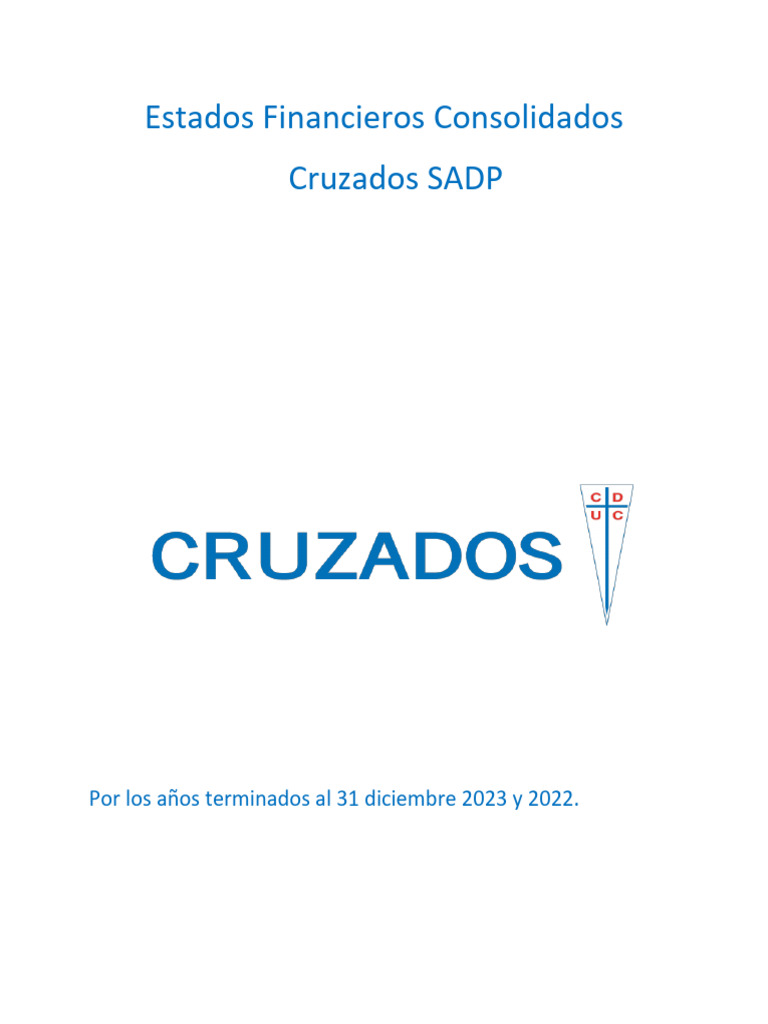 CRUZADOS S.A. 2023 Estados Financieros (PDF) 76072469 202312 | PDF | normas internacionales de ...